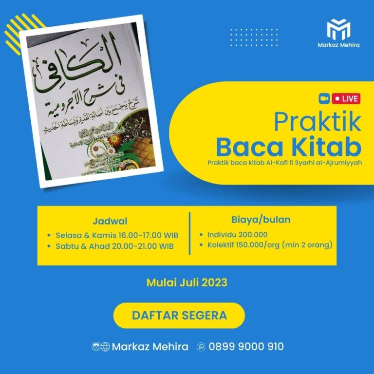 Ikutilah Praktik Baca kitab Al-Kafi fi Syarhi al-Ajrumiyyah - Markaz Mehira